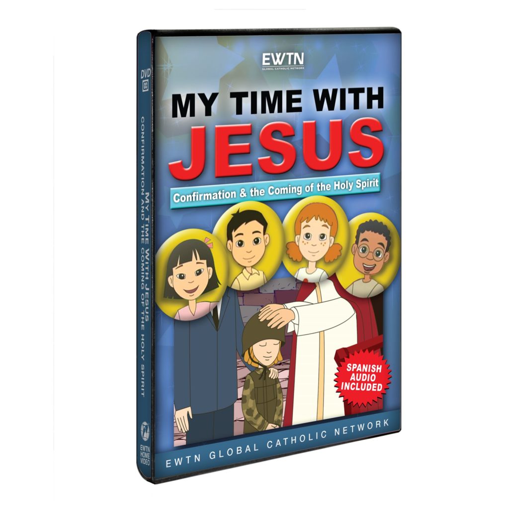 MY TIME WITH JESUS – CONFIRMATION – EWTN Shop – The Global Catholic Network